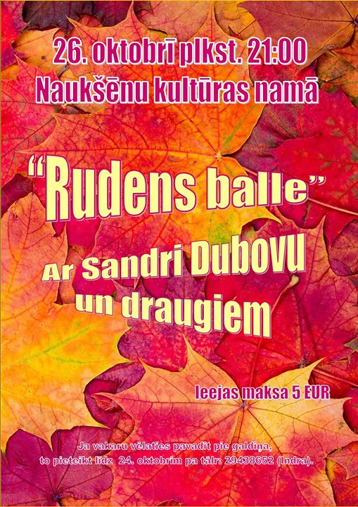 Rudens balle ar Sandri Dubovu un draugiem - Valmieras Ziņas